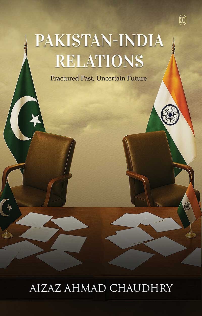Pakistan-India Relations: Fractured Past, Uncertain Future – Books Paradise