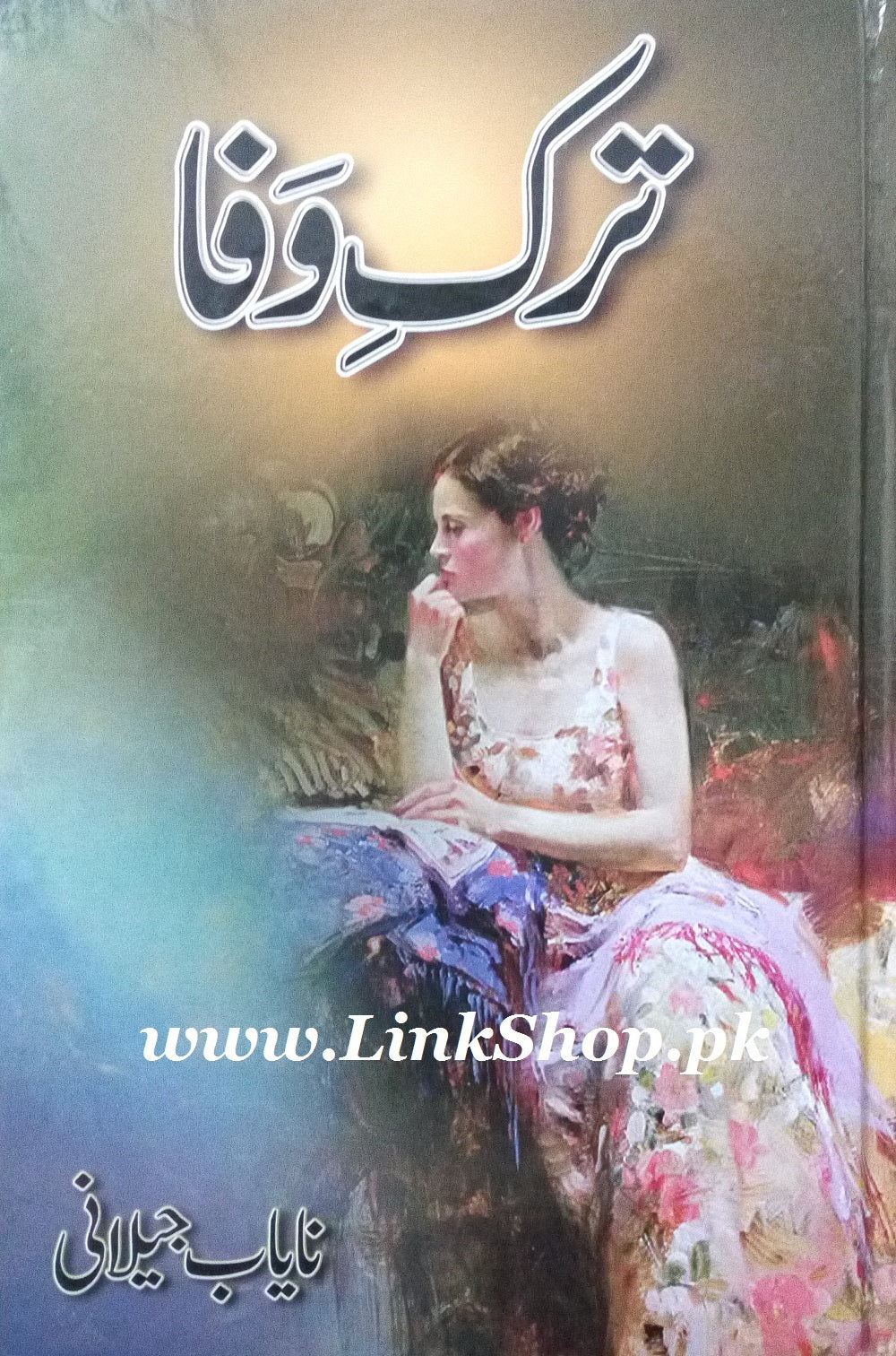 Tark e Wafa - ترک وفا – Books Paradise